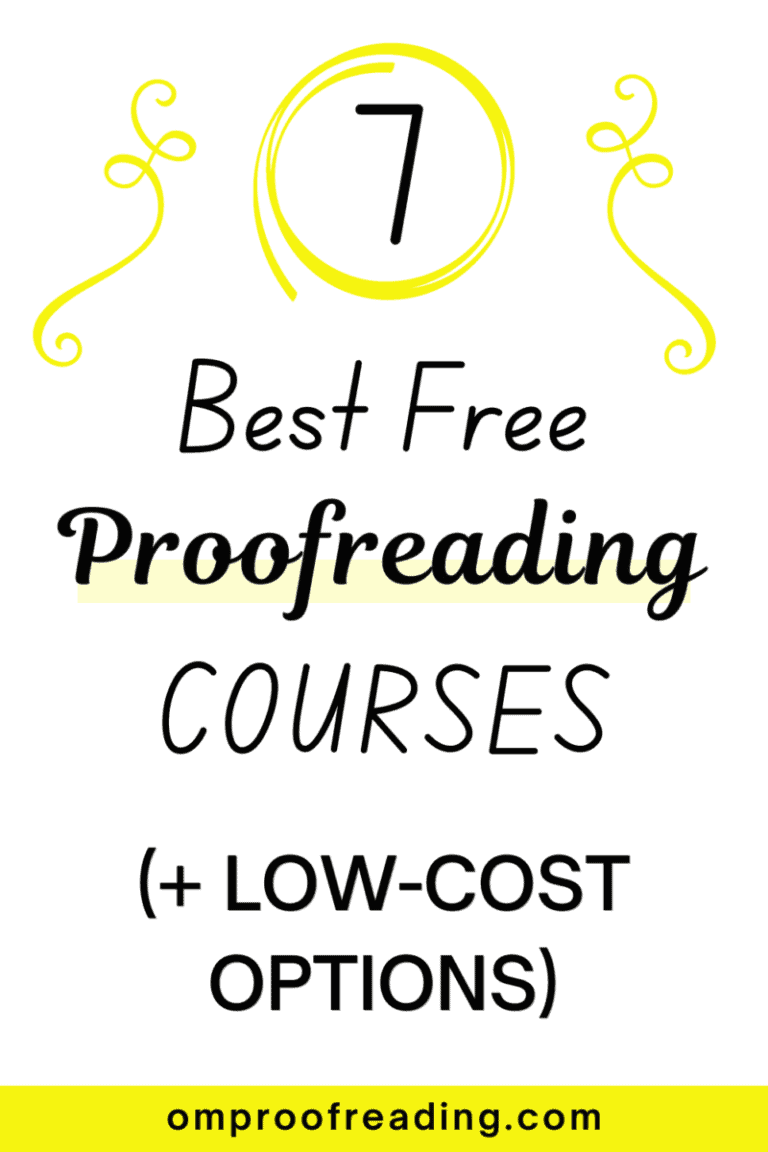 7 Best Free Proofreading Courses + Low-Cost Options (2023) - Om Proofreading